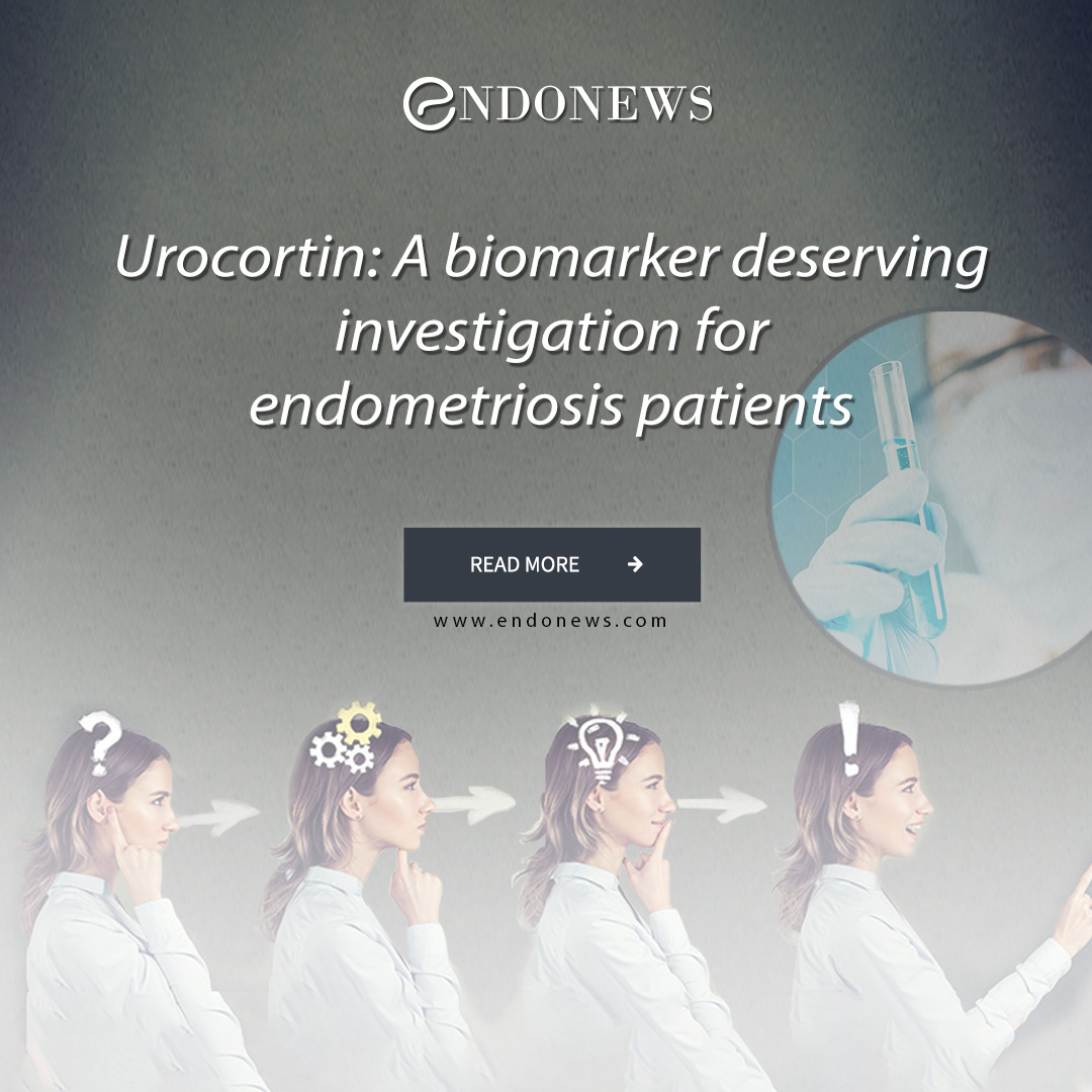 Urocortin: A biomarker deserving investigation for endometriosis ...