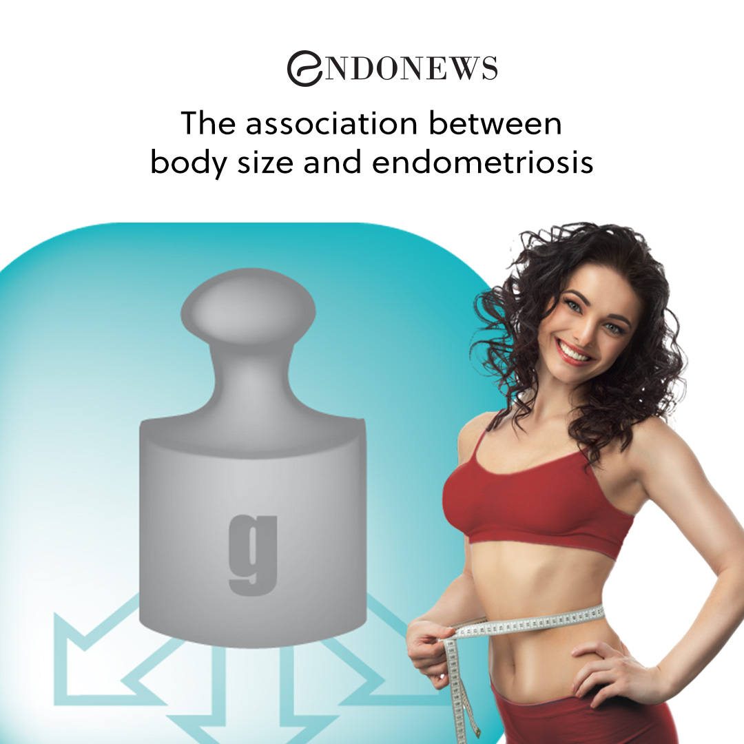 The association between body size and endometriosis | EndoNews The association between body size and endometriosis | EndoNews
