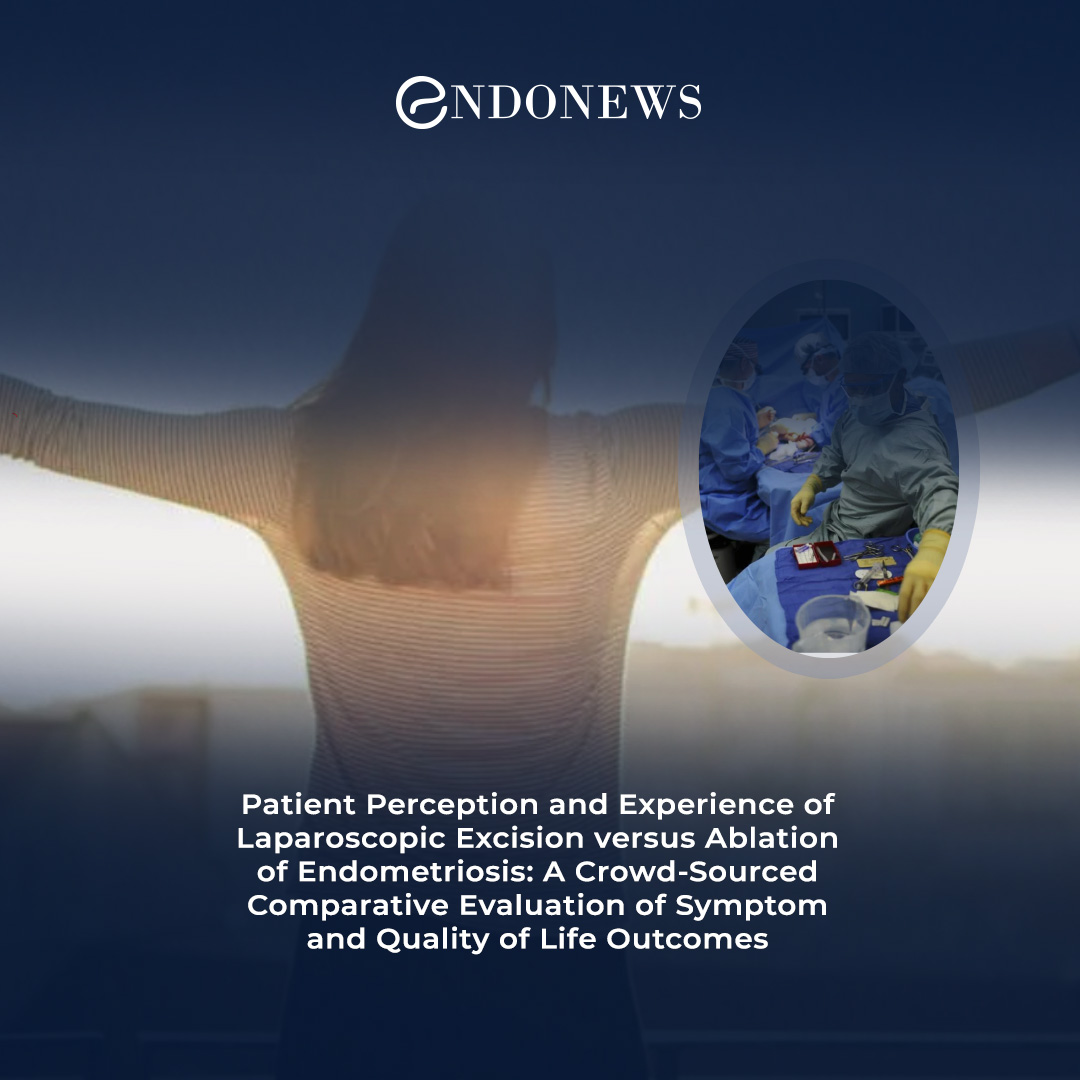 Laparoscopic Excision vs. Ablation in Endometriosis: A Comparison of ...